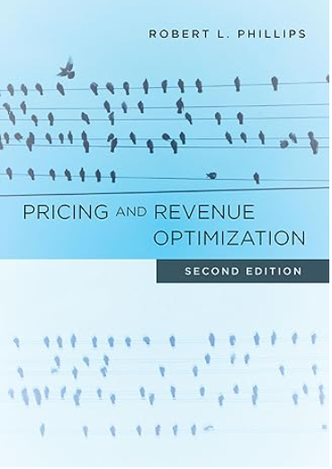 Book Review - Pricing and Revenue Optimization: Second Edition
